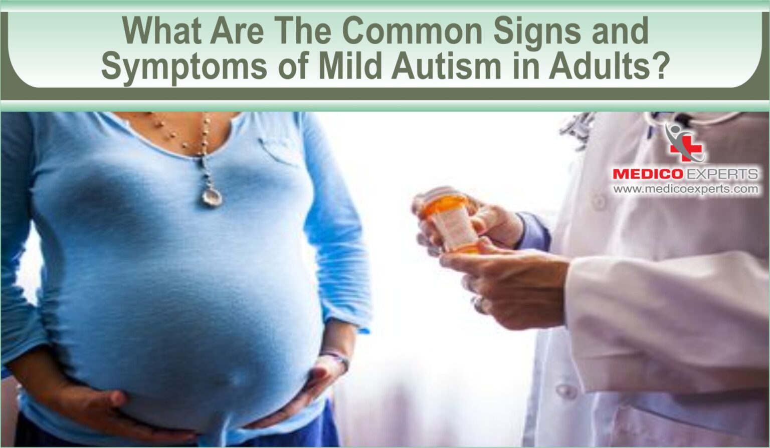 Mild Autism in Adults: A Roadmap to Diagnosis and Treatment